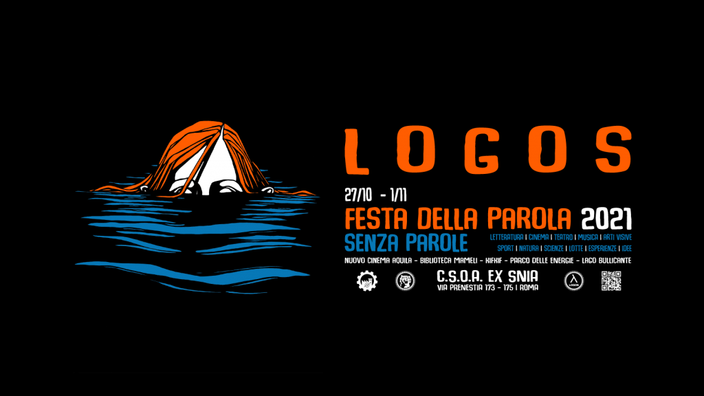 Logos Festa della Parola @ Csoa eXSnia – Pigneto.it